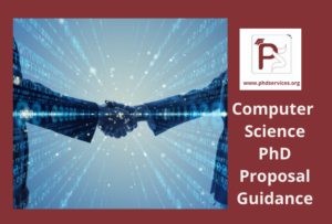 Computer Science PhD Proposal Guidance (Research Proposal)