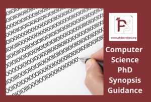 Computer science PhD Synopsis Guidance (Synopsis Drafting)