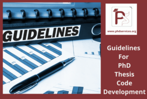 Guidelines for PhD Thesis Code Development (Programming)