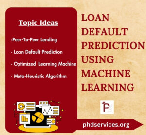 Loan Default Prediction using Machine Learning Projects